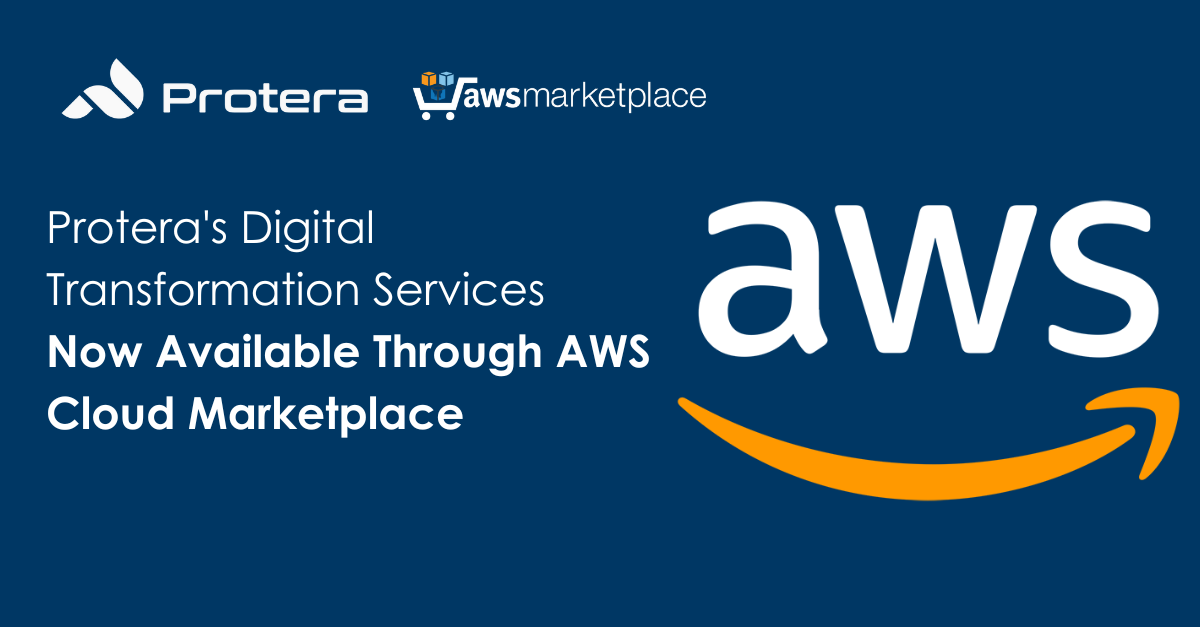 Protera's Digital Transformation Services Now Available Through AWS Cloud Marketplace